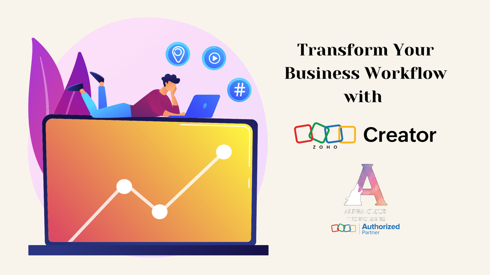 Transform Your Business Workflow with Zoho Creator: 6 Game-Changing ...